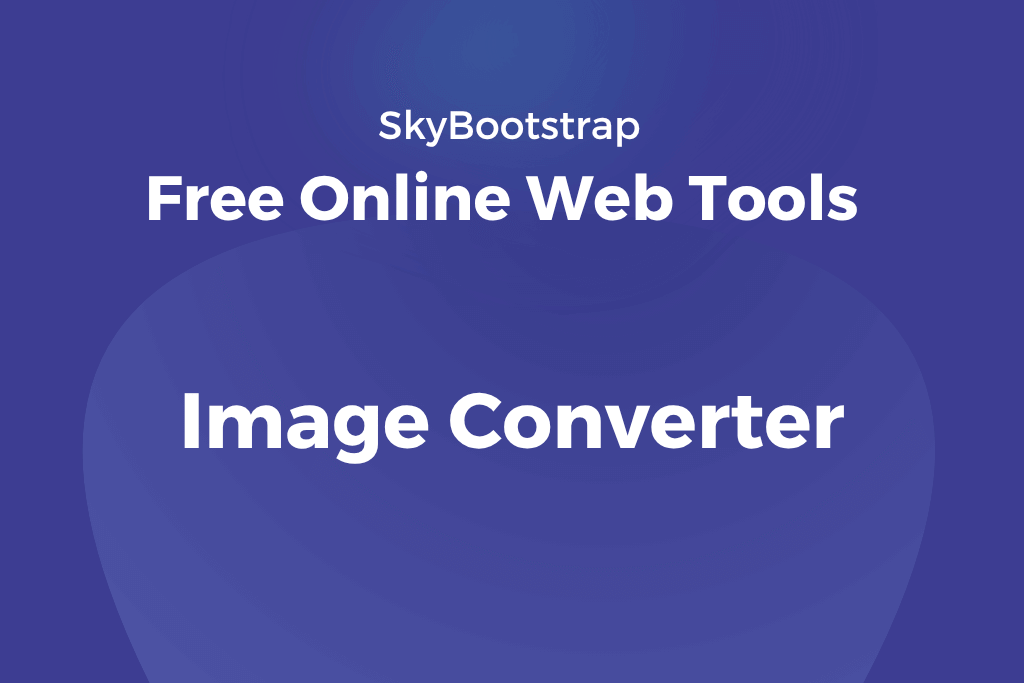 Free Online Image Converter - Convert Any Image Format Instantly ...