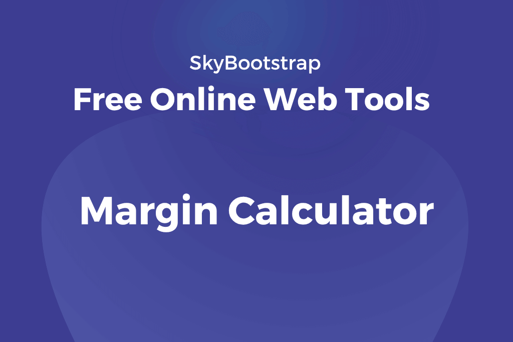 Margin Calculator - Profit, Stock & Currency Percentage Calculator ...