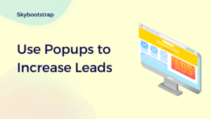 How to use popups to increase leads and sales in 2024