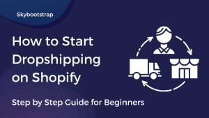 Shopify Archives - SkyBootstrap