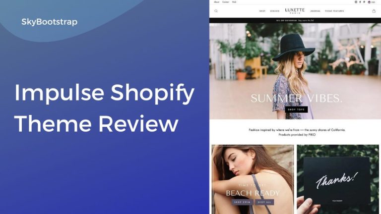 Impulse Shopify Theme Review, Pricing, Features in 2025 - SkyBootstrap