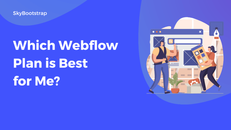 Which Webflow Plan is Best for Me in 2025? Find Your Perfect Fit ...