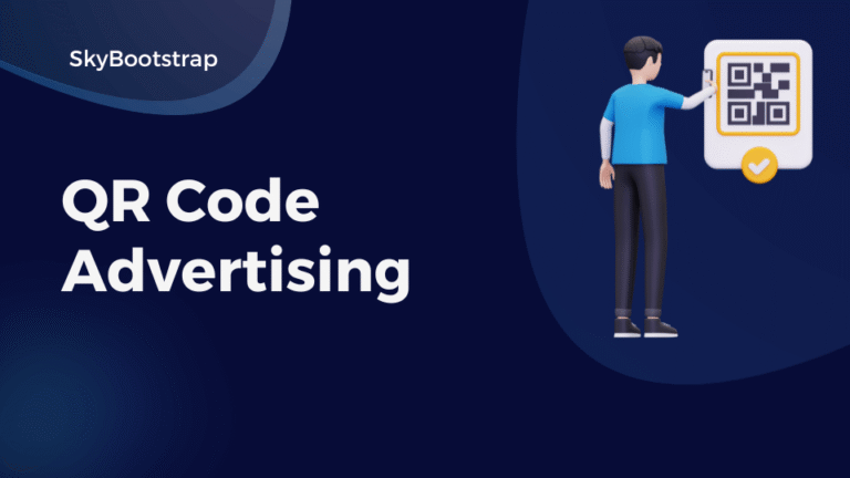 QR Code Advertising: A Ultimate Guide - SkyBootstrap