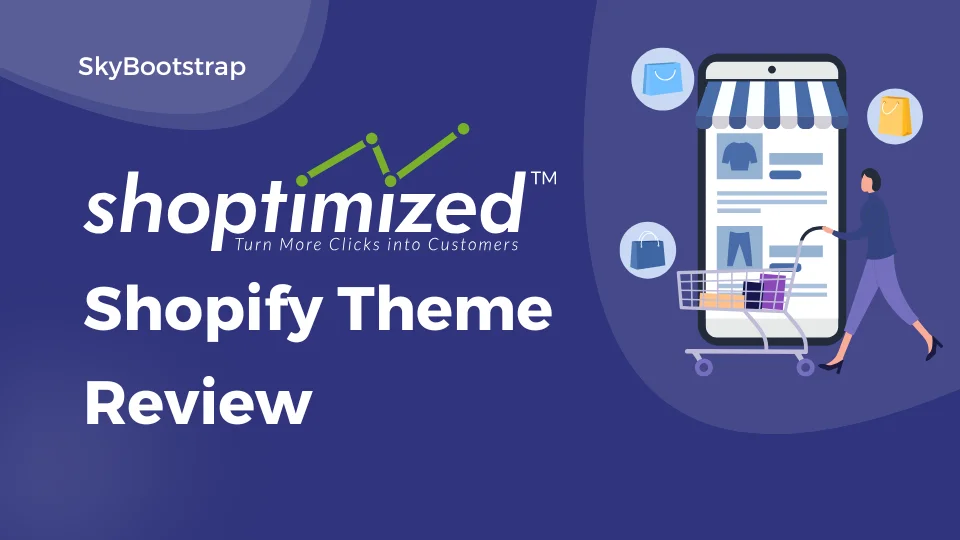 Shoptimized Shopify Theme Review: Enhance Store Conversions & SEO ...