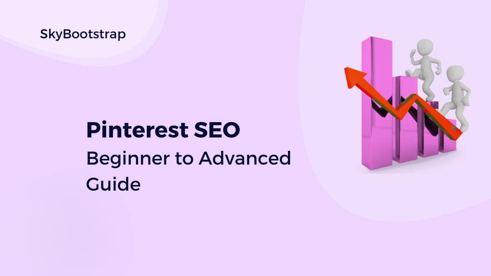 Pinterest SEO 2025: Beginner to Advanced Guide + 7 Tips for Higher ...